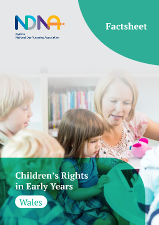 Children's Rights in Early Years - Wales factsheet - NDNA