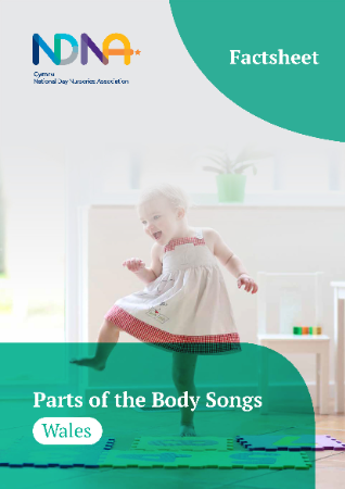 Parts of the Body Songs - Wales factsheet - NDNA