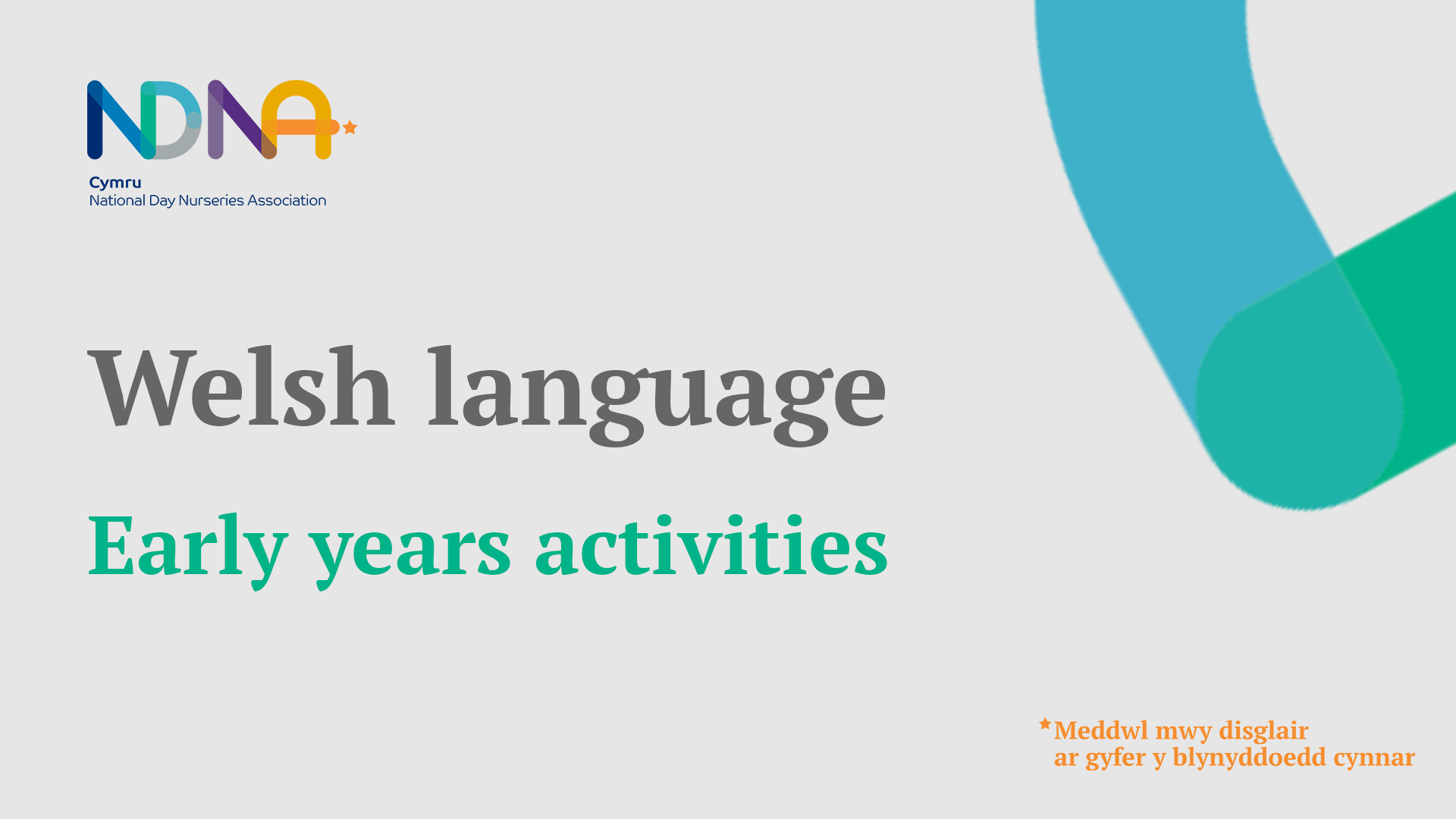 Welsh language in early years settings - videos - NDNA Cymru