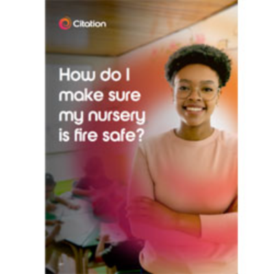 Fire safety in nurseries - Citation factsheet - NDNA