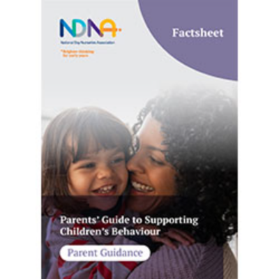 A guide to promoting positive behaviour - parent factsheet - NDNA