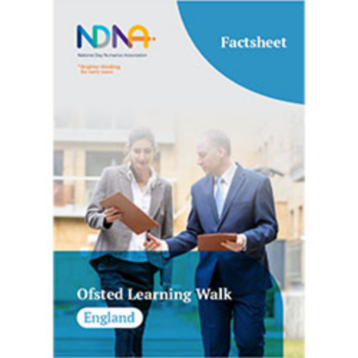 Ofsted Learning Walk - England factsheet - NDNA
